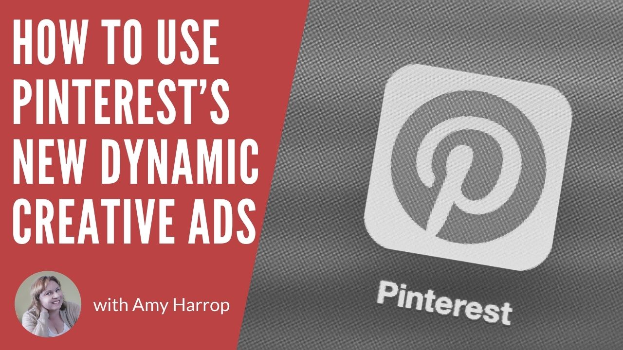 How to Use Pinterest’s New Dynamic Creative Ads - Succeed With Content Blog