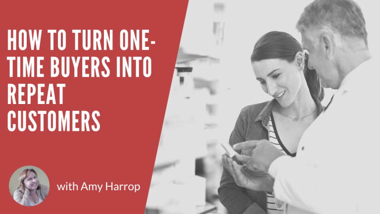 How to Turn One-Time Buyers into Repeat Customers - Succeed With ...