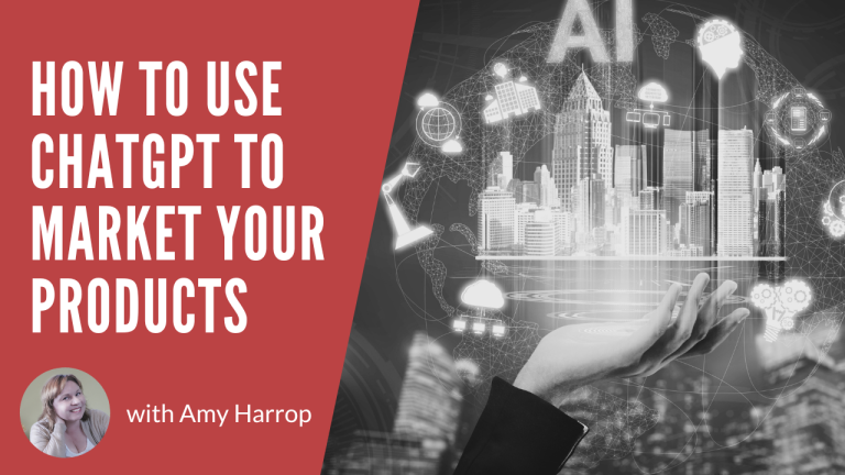 How to Use ChatGPT to Market Your Products - Succeed With Content Blog